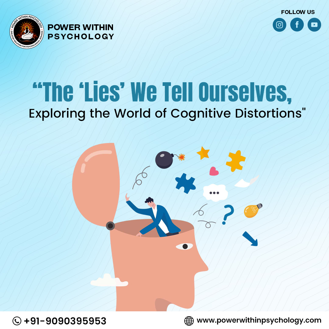 The ‘Lies’ We Tell Ourselves, Exploring the World of Cognitive ...